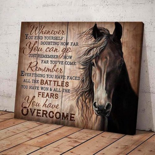 Horse Canvas Wall Art Whenever You Find Yourself Doubting How Far You ...